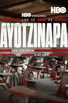 NSNOW - Los 43 de Ayotzinapa: Un Crimen de Estado